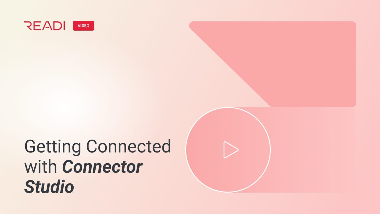 Readibots: Getting Connected with Connector Studio